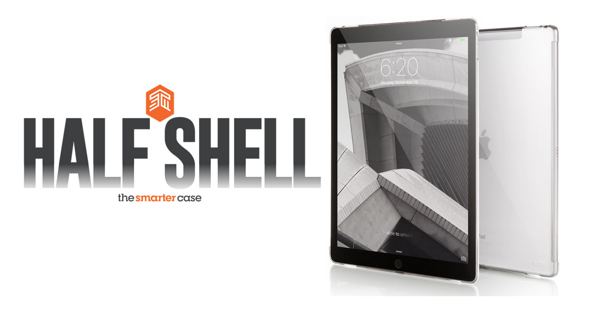 Half Shell iPad Pro 9.7" | STM Goods